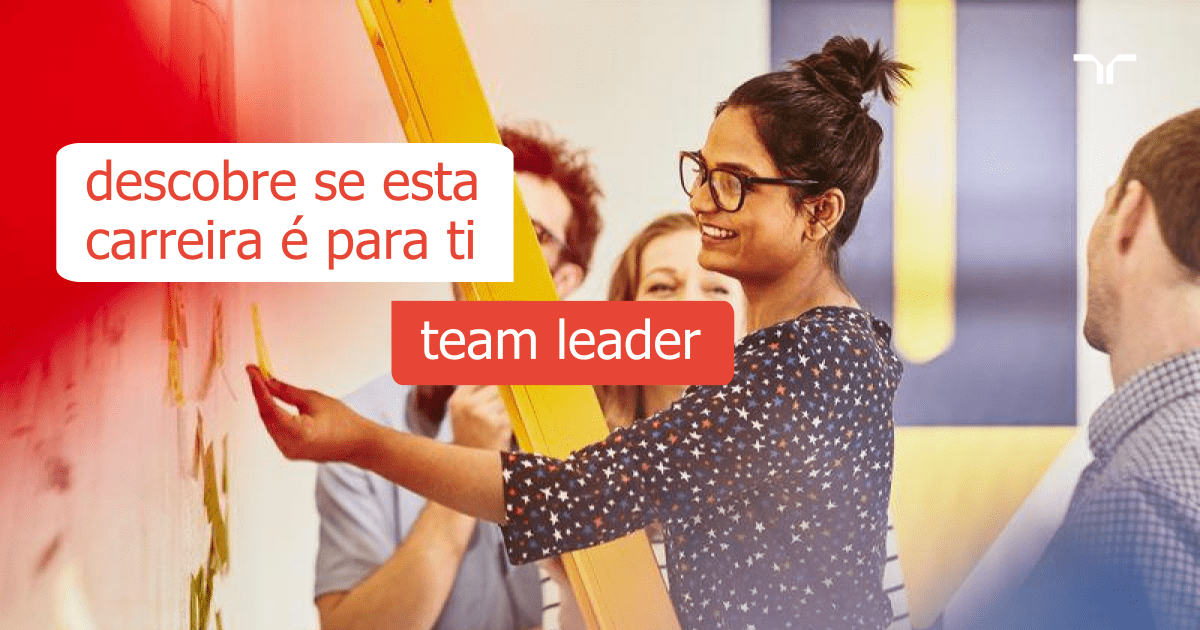 Trabalhar como team leader: tarefas, salário, oportunidades e vagas