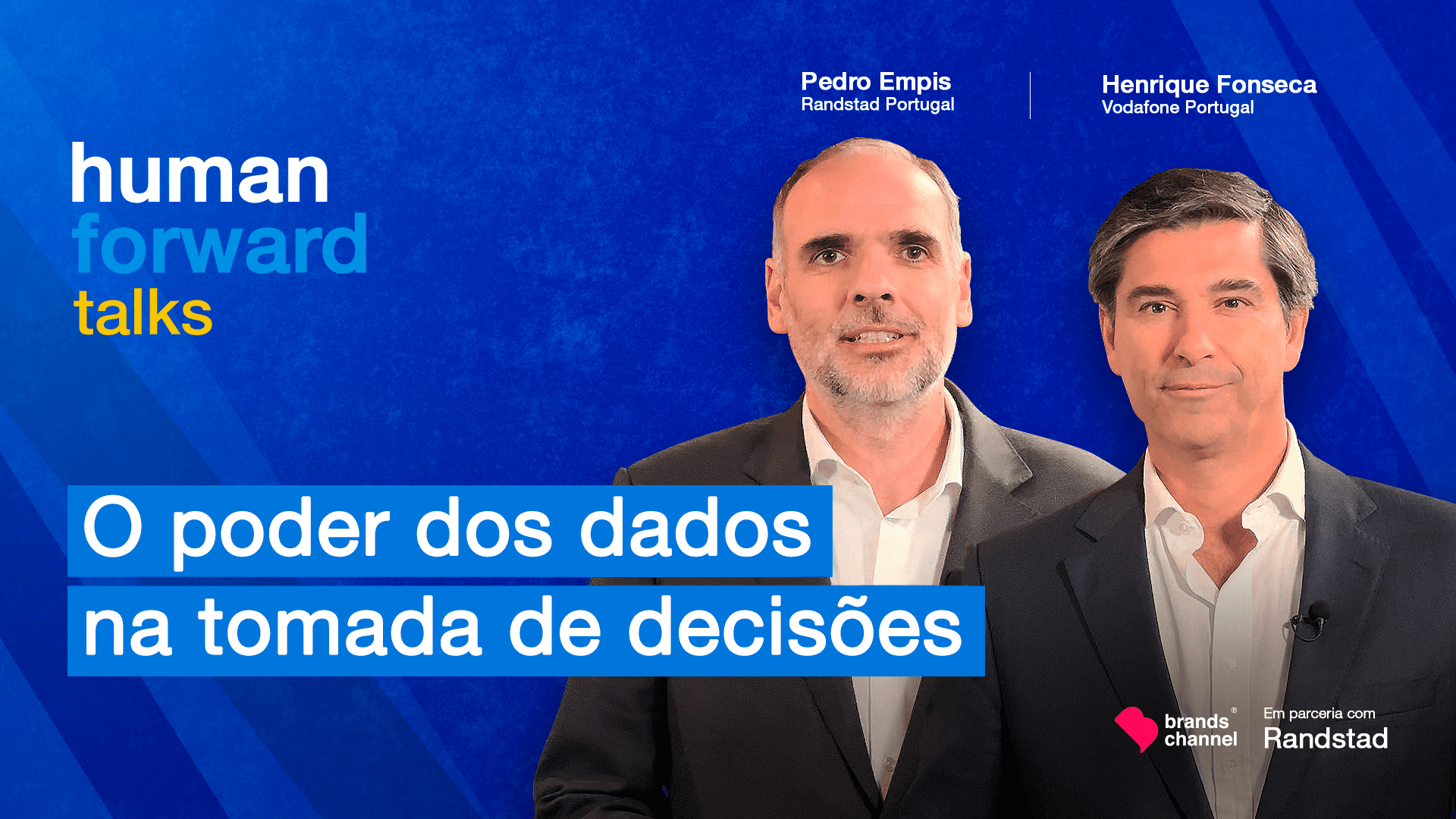 O poder dos dados na tomada de decisões | Human Forward Talks