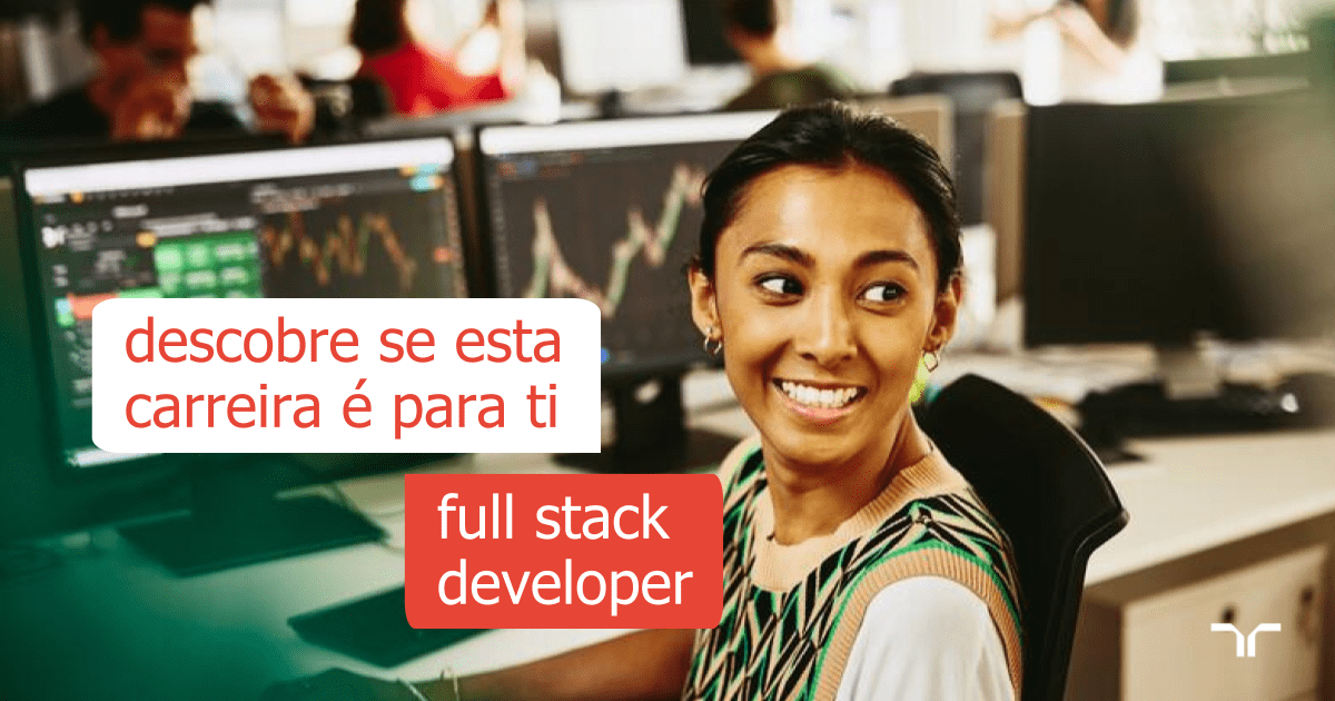 Trabalhar como full stack developer: tarefas, salário, oportunidades e ...