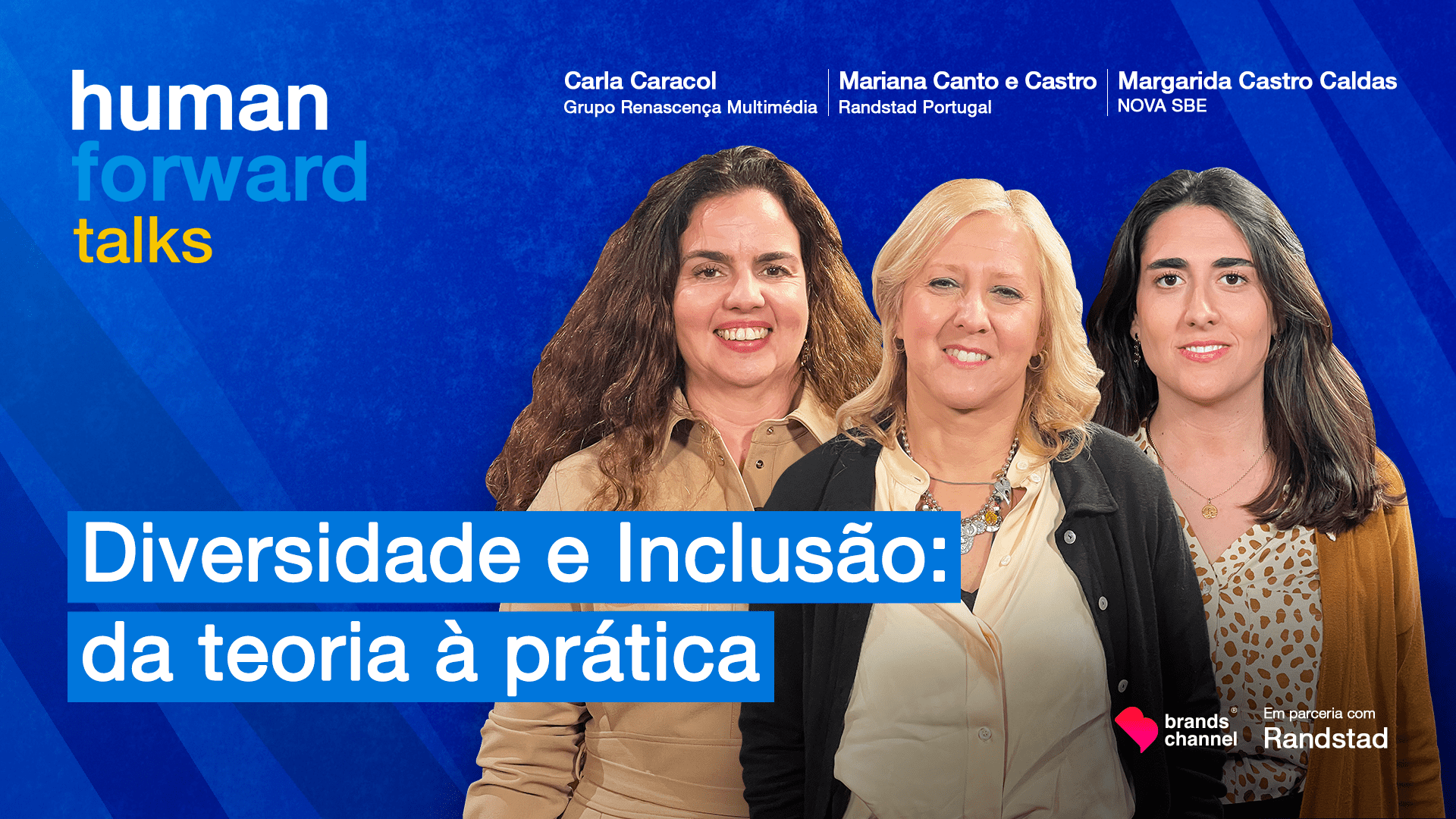 Diversidade e Inclusão: da teoria à prática | Human Forward Talks