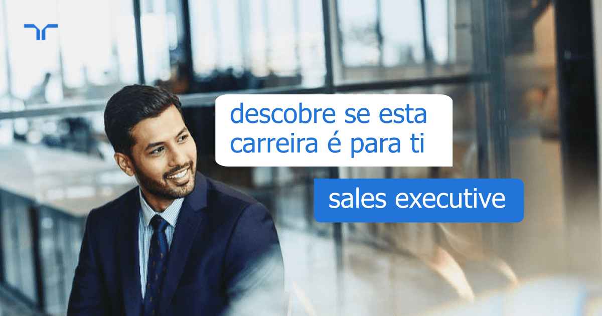 Trabalhar como sales executive: tarefas, salário, oportunidades e vagas