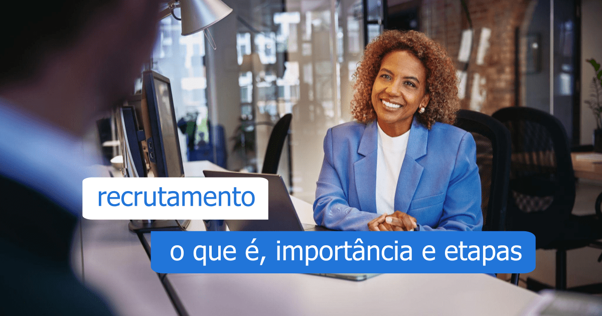 Recrutamento - O que é, Importância, Etapas | Randstad