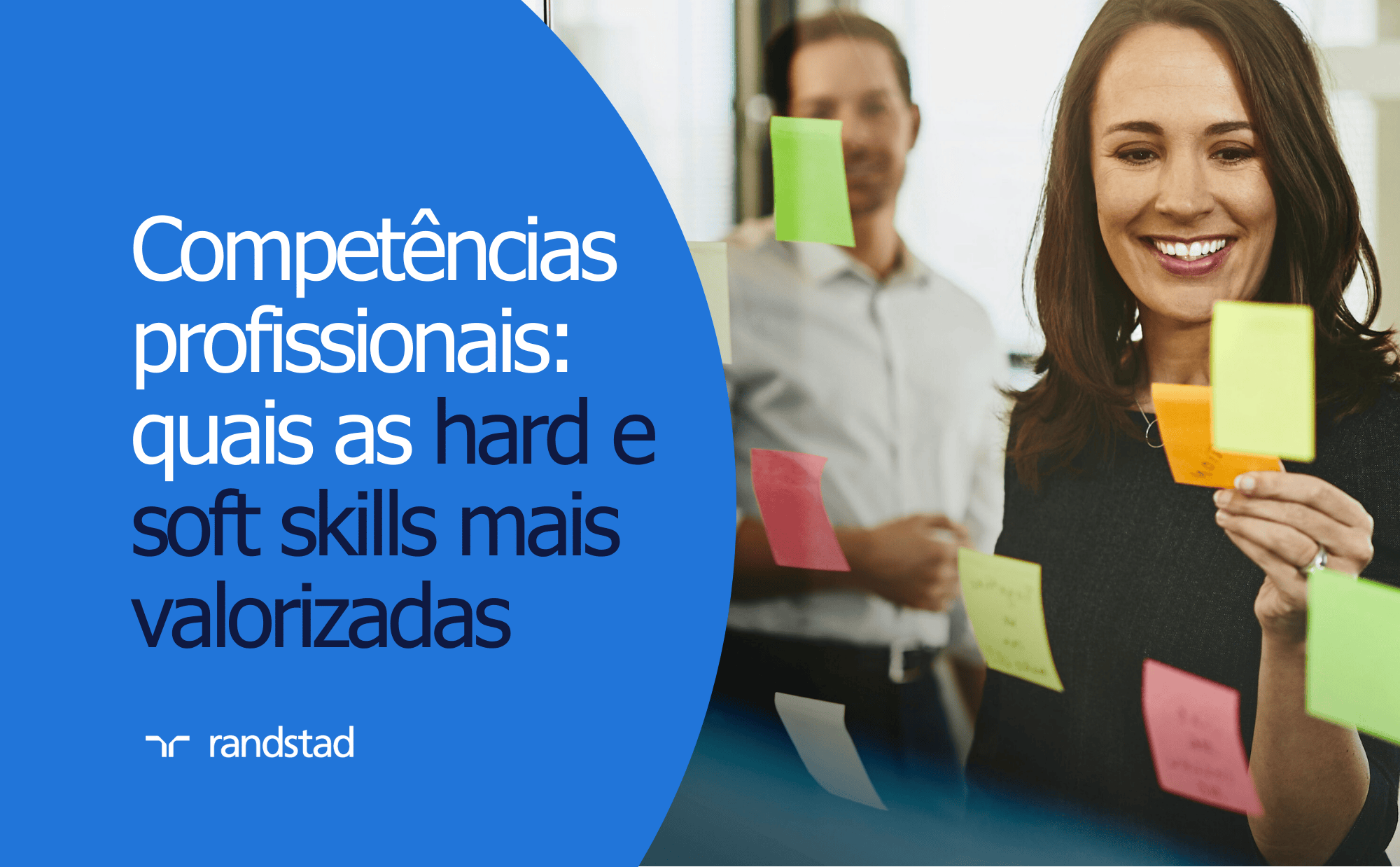 Soft skills vs hard skills: significado e exemplos | Randstad