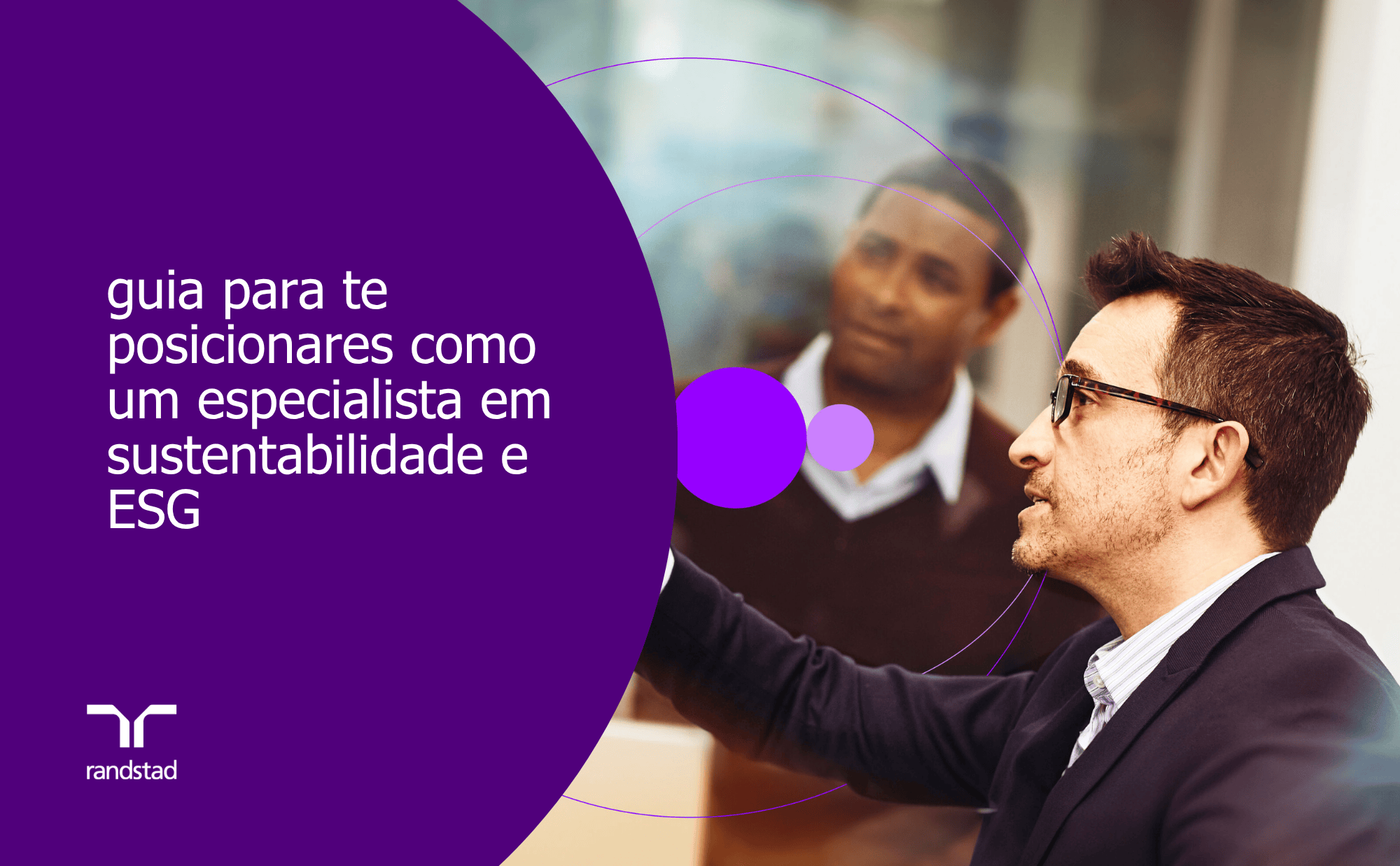 Carreira em ESG: guia completo para profissionais | Randstad