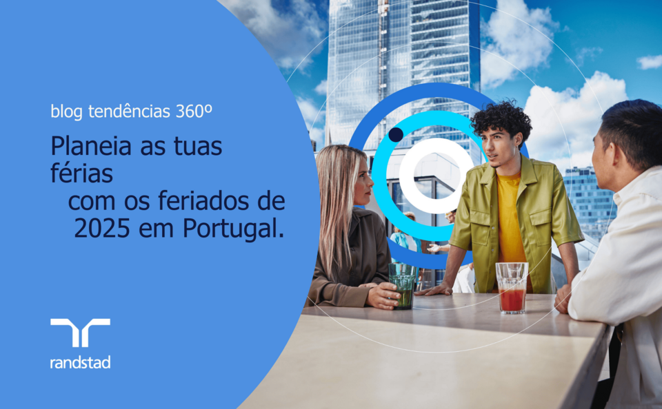 Feriados 2025 em Portugal: Otimiza as tuas férias | Randstad